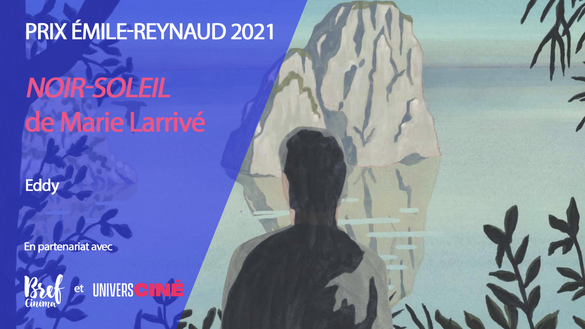 « Noir Soleil » remporte le prix Émile-Reynaud 2021 - Moovee